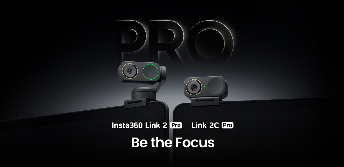 Meet Insta360 Link 2 Pro & Link 2C Pro: AI 4K Webcams for Professional ...